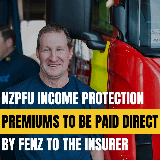 New Zealand Professional Firefighters Union - NZPFU INCOME PROTECTION ...